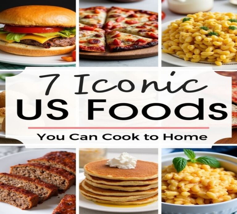 7 Iconic US Foods You Can Cook at Home | Foods Around The World